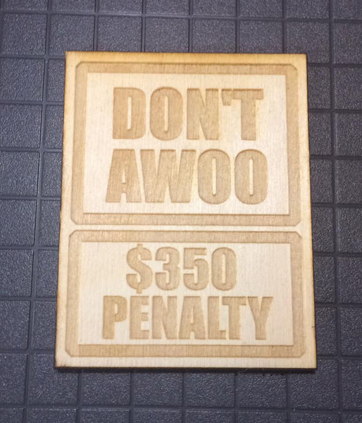 Don't Awoo Fine Sign – WoodPatch